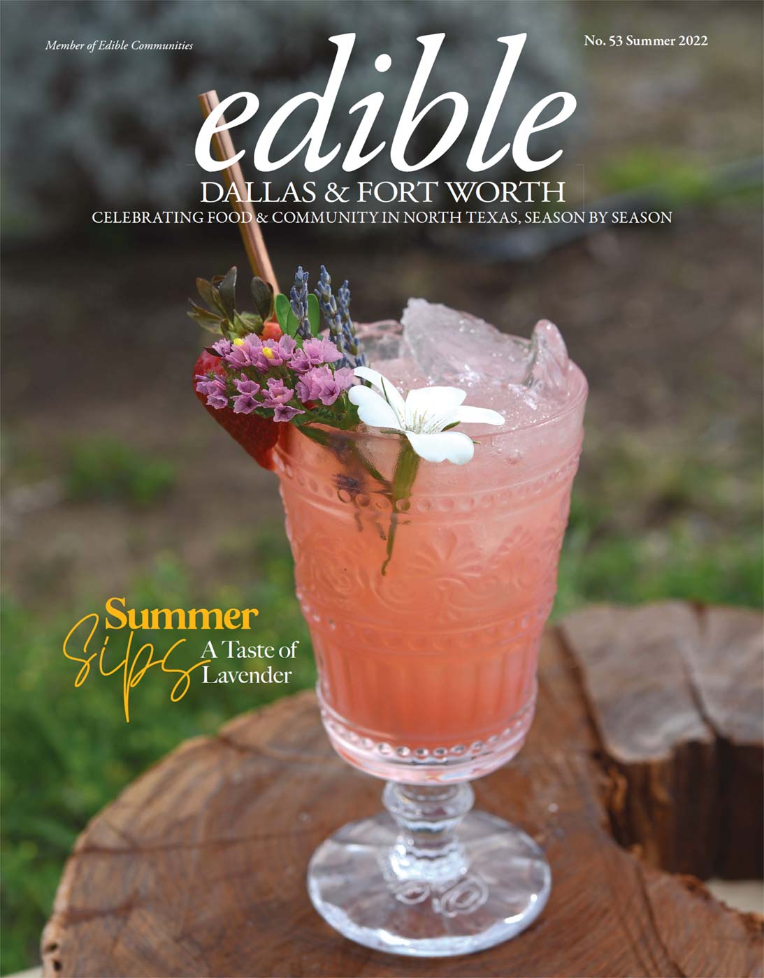 Edible Dallas and Fort Worth Magazine - Edible Dallas and Fort Worth