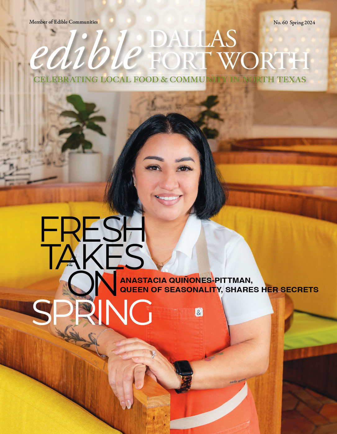 Edible Dallas and Fort Worth Magazine - Edible Dallas and Fort Worth
